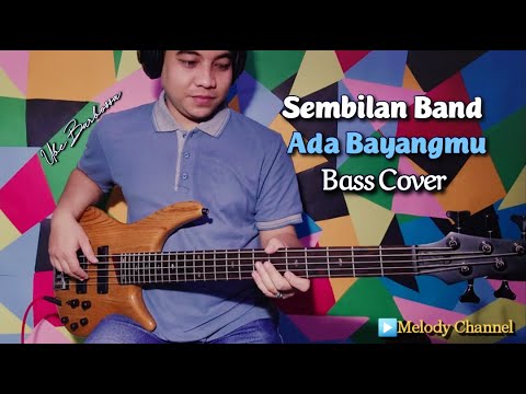 Sembilan Band - Ada Bayangmu (Bass Cover by Ube Barbossa) - YouTube