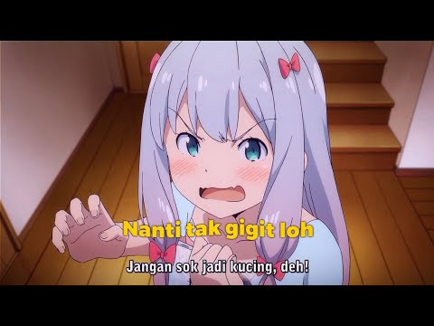 JEDAG JEDUG ANIME SCENE😼 || IZUMI SAGIRI😗🥰 || NANTI TAK GIGIT LOH RAWR🎶