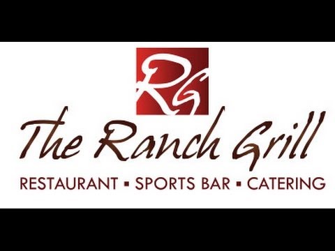 The Ranch Grill Grill Restaurant & Sports Bar - YouTube