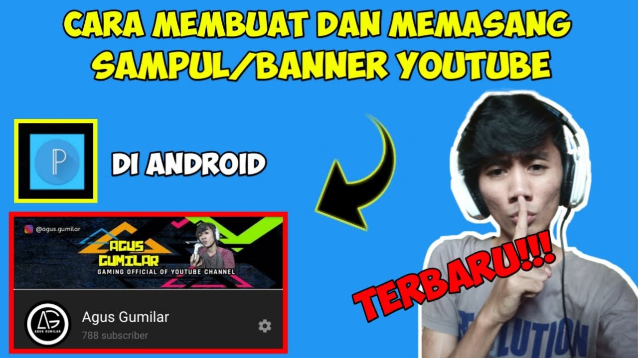 Tutorial Cara Membuat Dan Memasang Sampul/Banner Channel Youtube ...