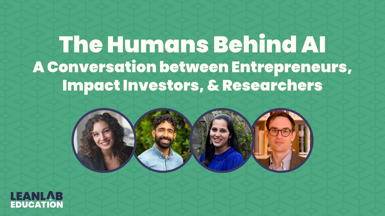 The Humans Behind AI: A Conversation between Entrepreneurs, Impact ...