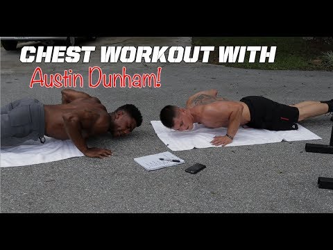 CHEST and CORE workout with AUSTIN DUNHAM! - YouTube