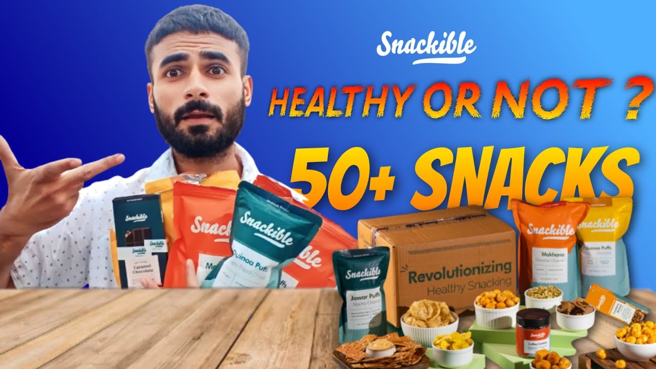 Snackible(Snacks) 🔥 Products Honest Review 😐 ( इतना सच कोन बताता है) 🤫 ...