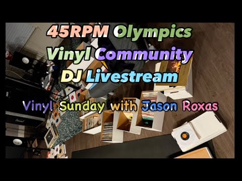 45RPM Summer Olympics Vinyl Community DJ Livestream | Vinyl Sunday with ...