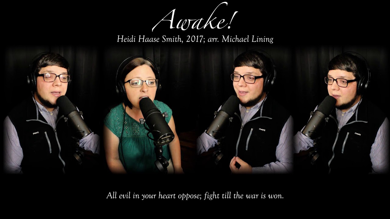 Awake! (A Capella Hymn by Heidi Haase Smith) - YouTube