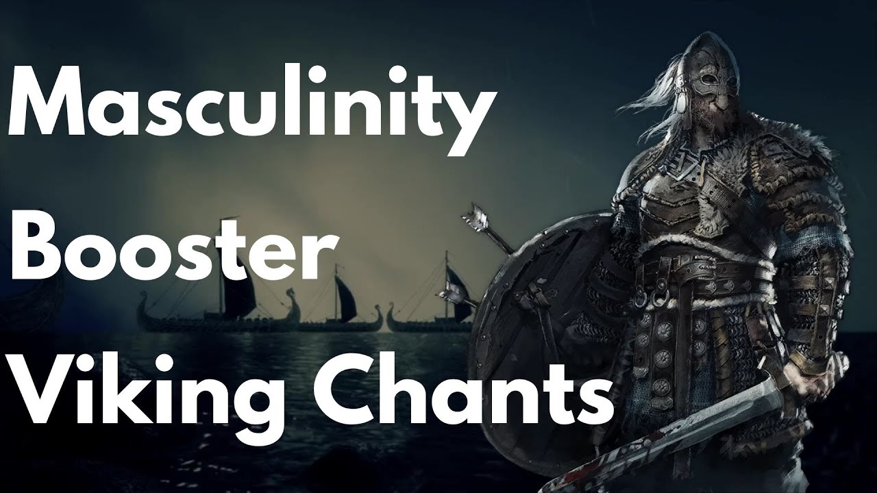 Boost Your Masculinity With Viking Chants - Testosterone Frequency ...