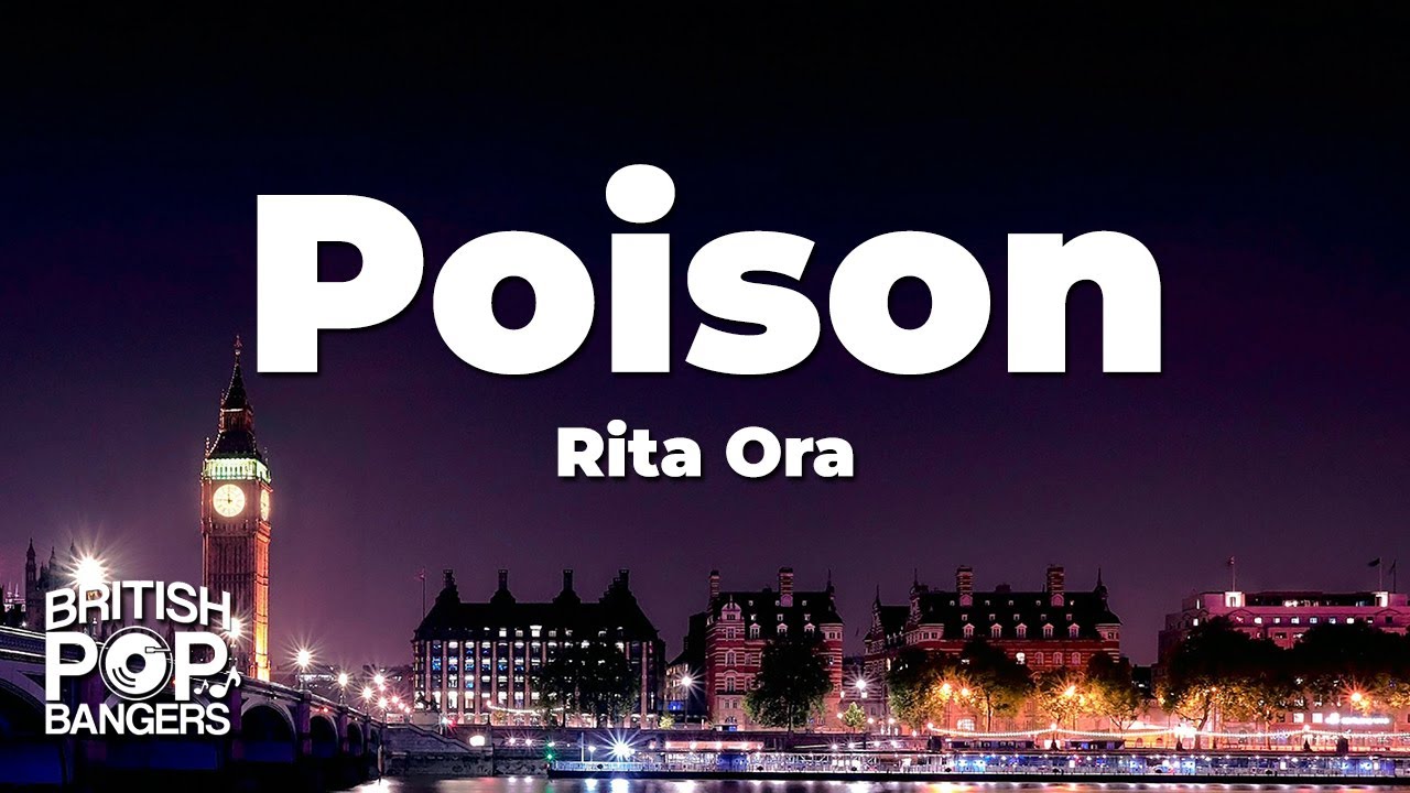 Rita Ora - Poison (Lyrics) - YouTube