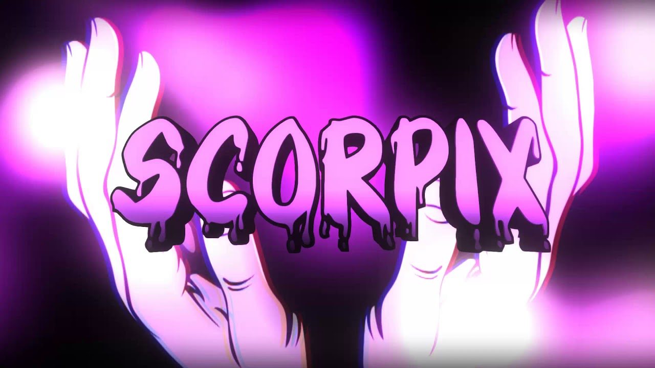 POUR SCORPIX - YouTube