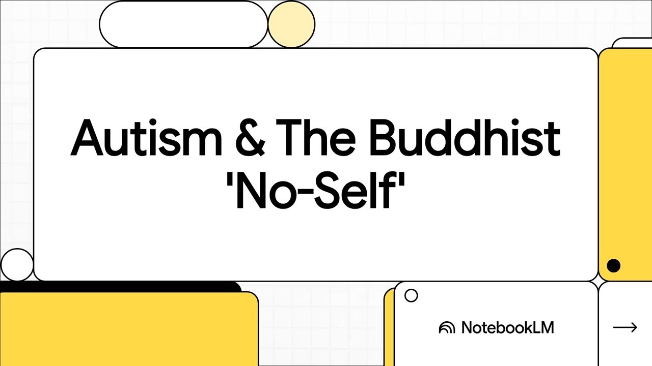 Autism & The Buddhist 'No-Self' - YouTube