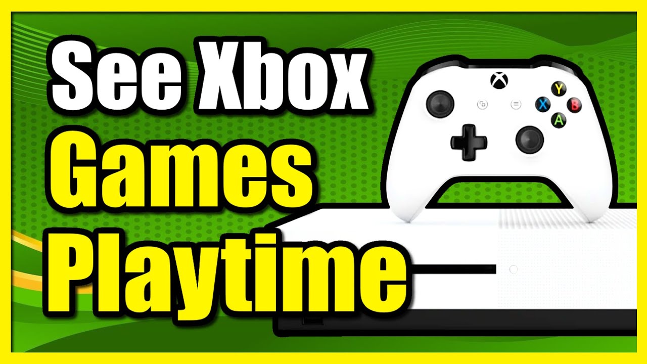 How to See Game Playtime & View Hours on Xbox One (Fast Method) - YouTube