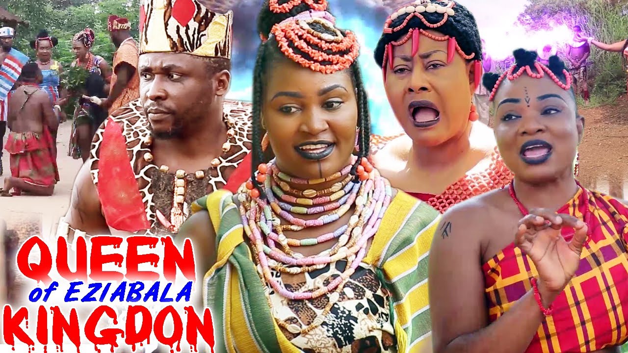 QUEEN OF EZIABALA KINGDOM SEASON 1&2 FULL MOVIE - CHIZZY ALICHI 2021 ...
