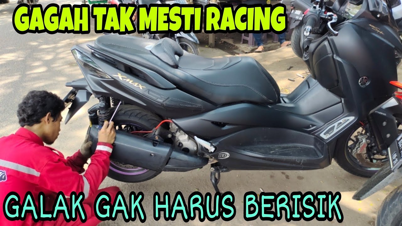 NASIB MOTOR METIK YAMAHA X-MAX 250 SETELAH BOBOK KNALPOT - YouTube