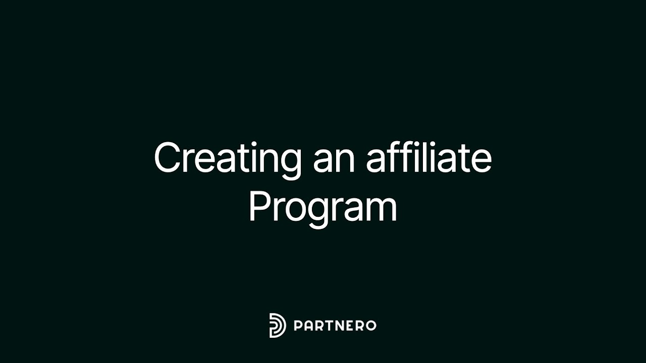 Creating an affiliate program with Partnero - YouTube