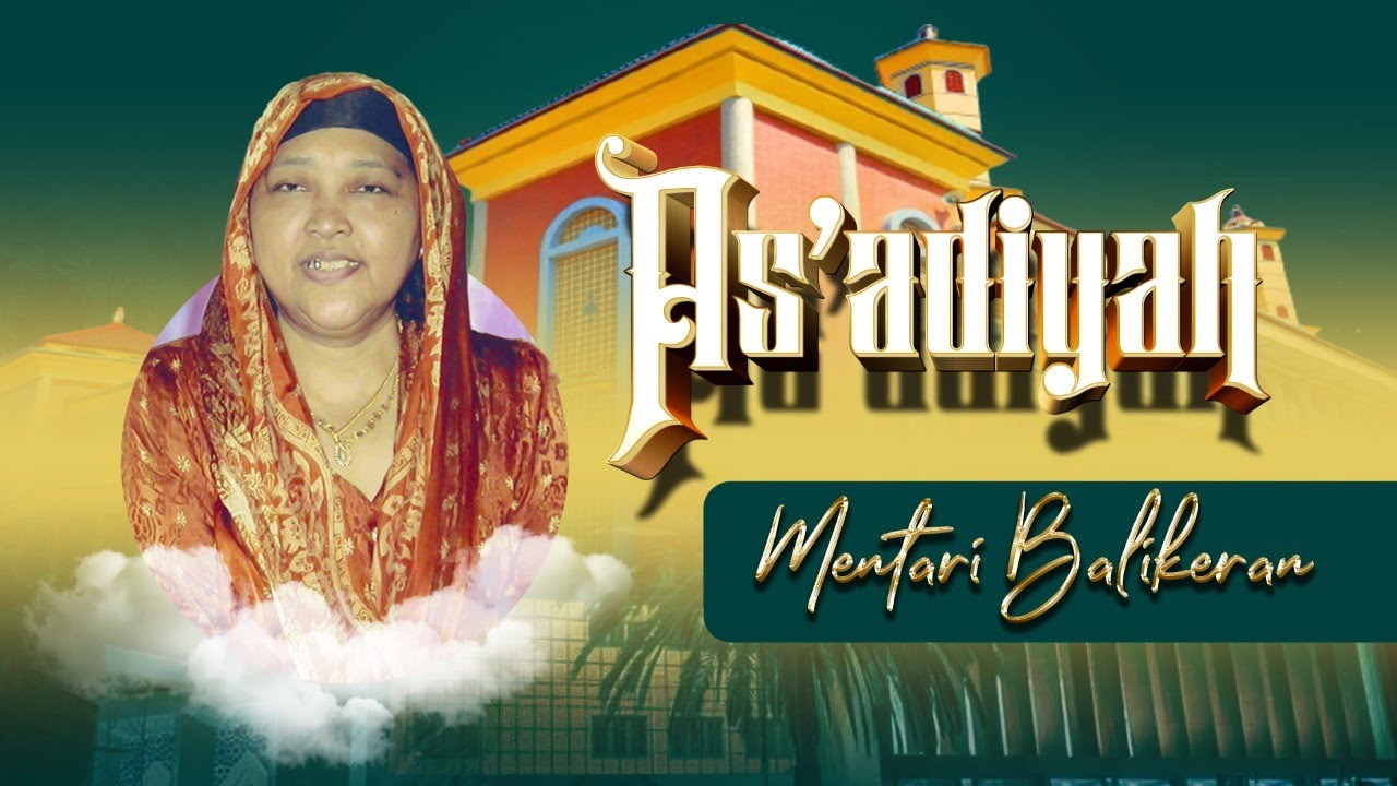 Risalah Hati Untuk Nyai Hj. Zainiyah As'ad. Episode "As'adiyah, Mentari ...