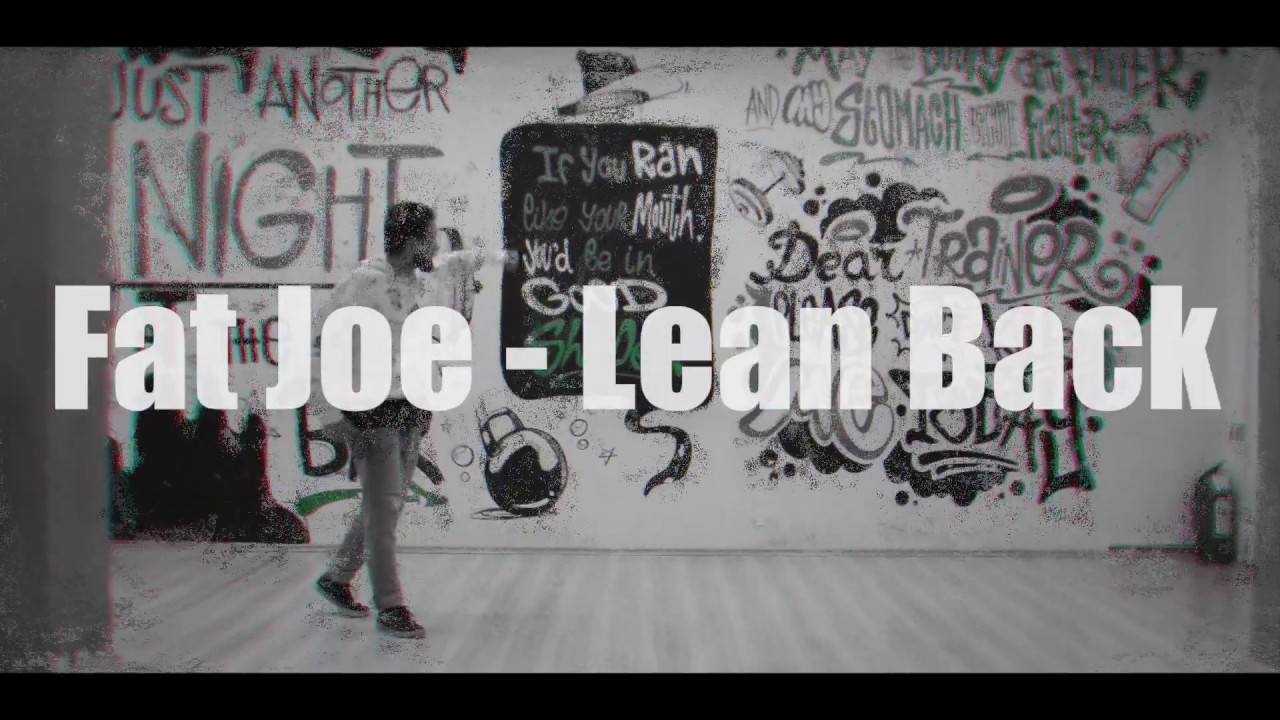 Fat Joe Lean Back / Choreography Aleksandar Nedelkovski & Marko ...