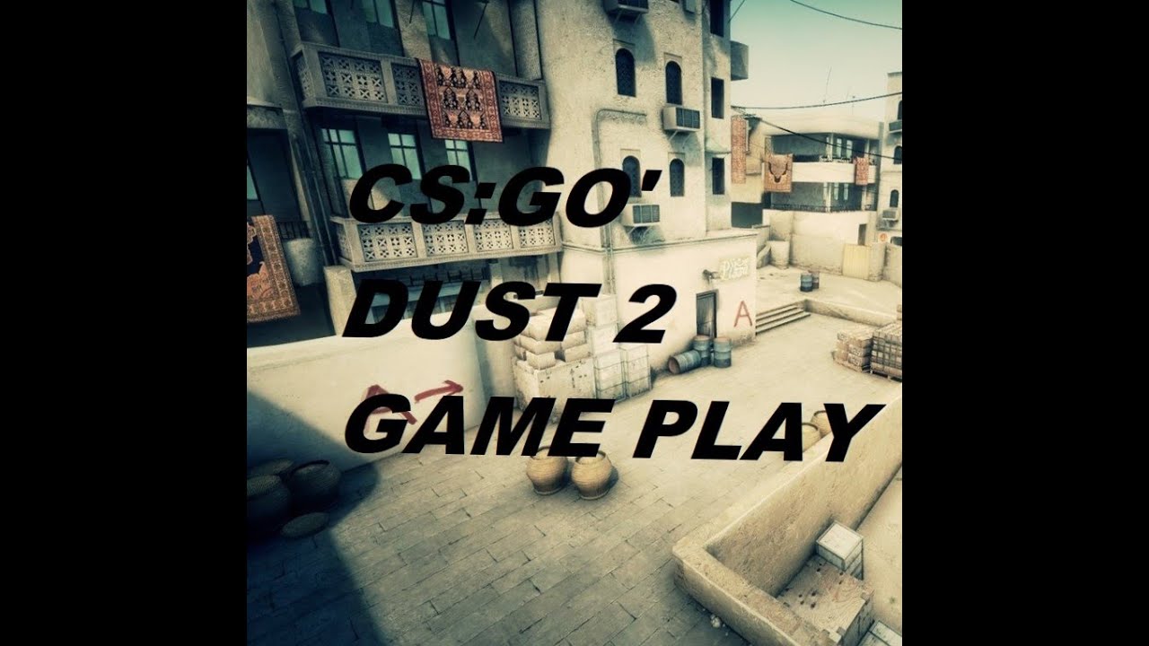 CS:GO's DUST 2 MATCHMAKING - YouTube
