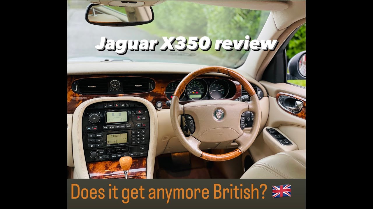 The Simply Marvellous Jaguar XJ (X350)! The Last Traditional Jaaaag? - YouTube