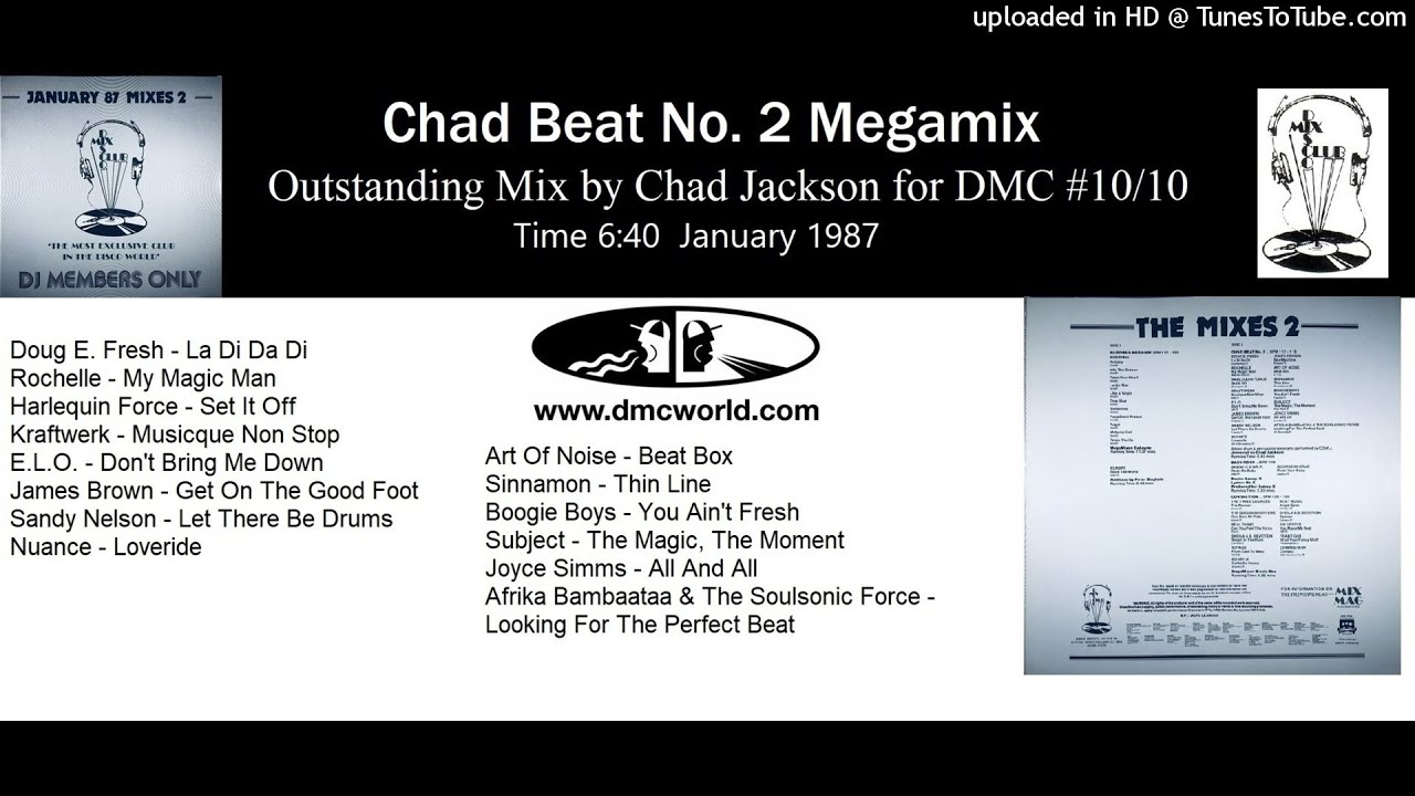 Chad Beat No 2 Megamix (DMC Mix by Chad Jackson January 1987) - YouTube