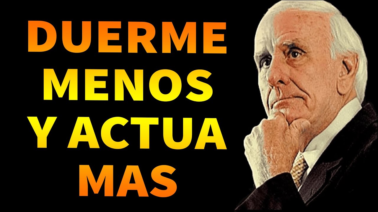 Levántate Temprano y Trabaja Para Alcanzar Tus Metas - Jim Rohn en ...