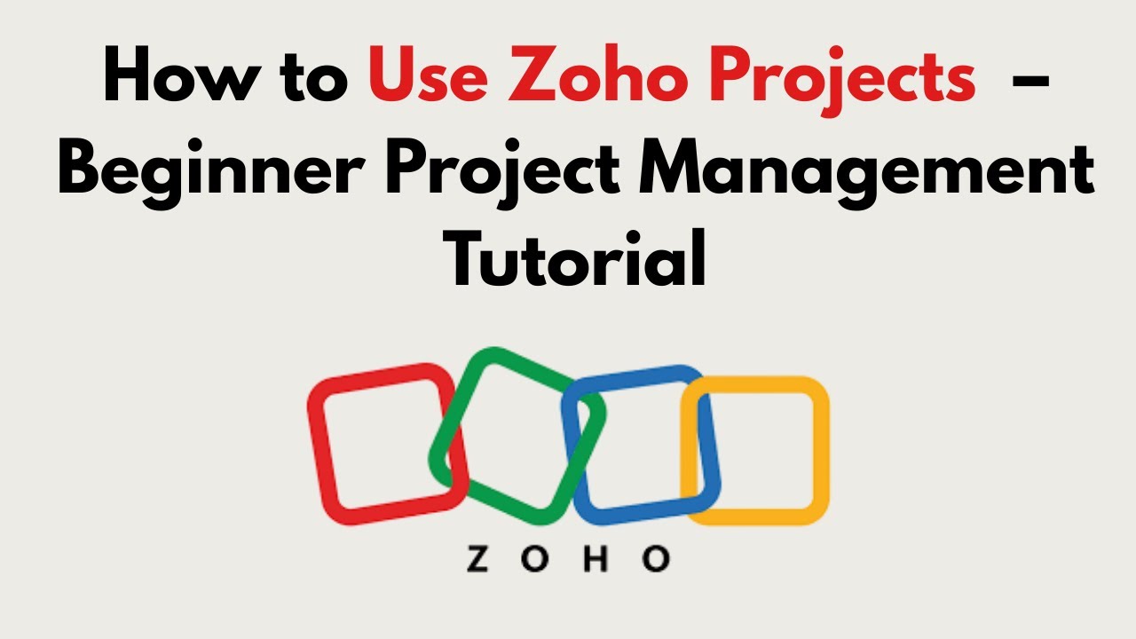 How to Use Zoho Projects (2026) – Beginner Project Management Tutorial ...