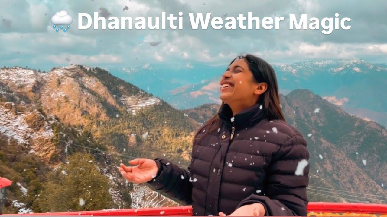 🌦️ Amazing Dhanaulti Weather | Serene Clouds, Cool Breeze & Scenic ...