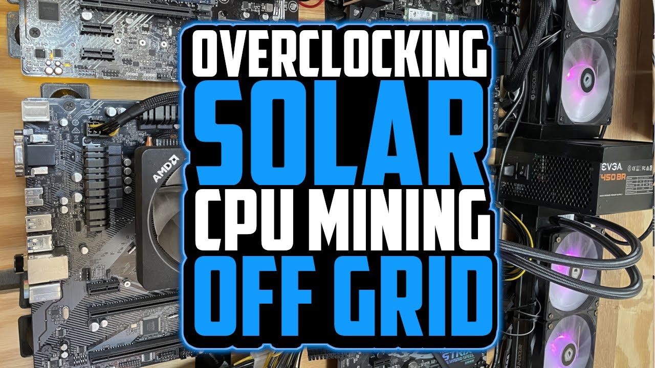 CPU Mining on Solar | How to Overclock for CPU Mining - YouTube