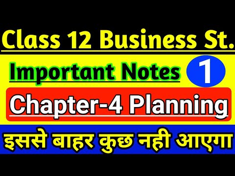 Class 12 Business Studies Important Notes, Chapter-4 Planning Part-1 ...