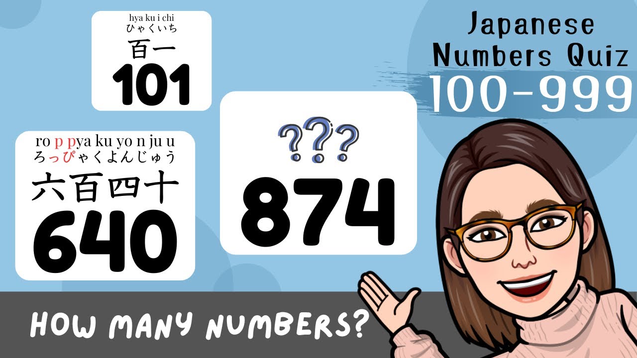 Japanese Numbers quiz 2【100-999】Let's practice counting in Japanese ...
