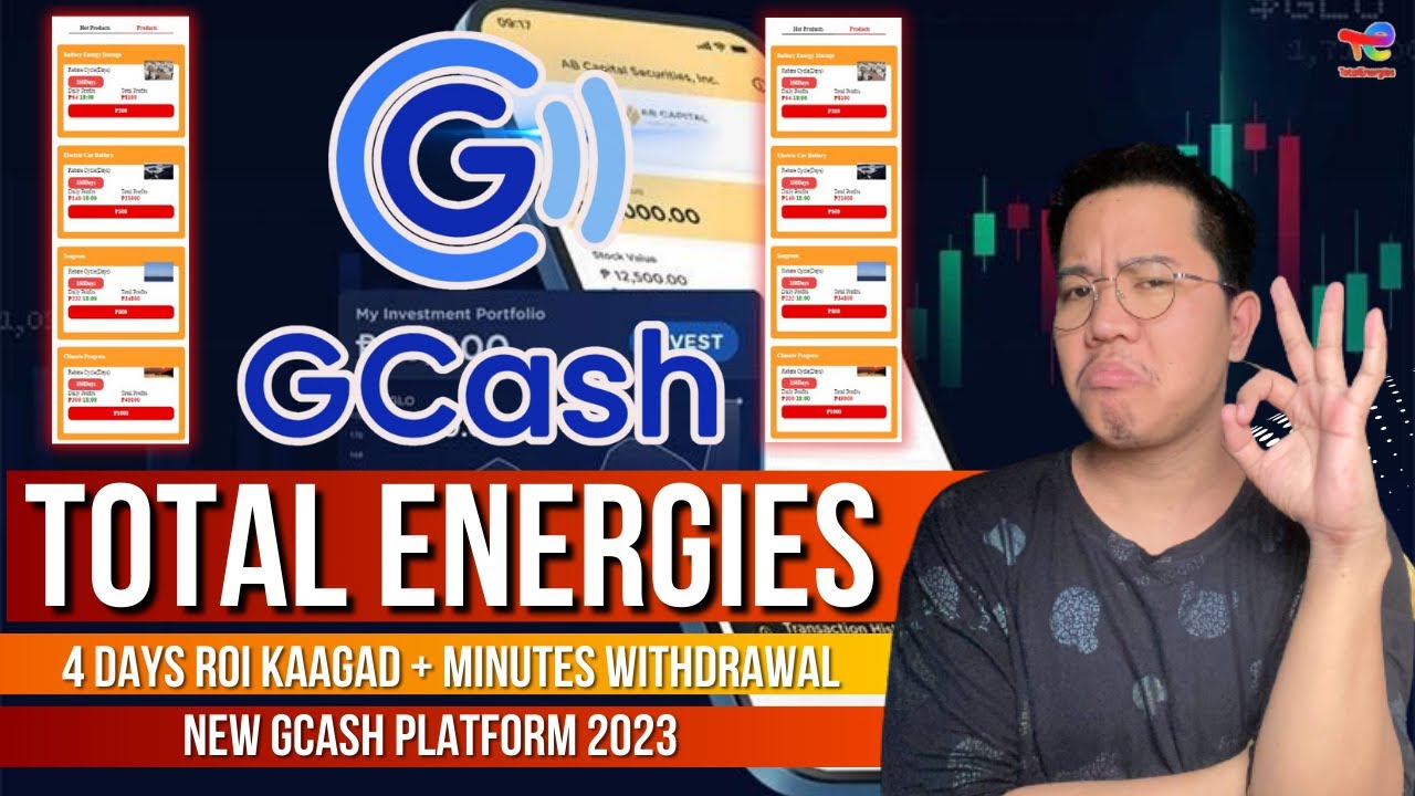 TOTAL ENERGIES - New Released Gcash Platform 2023 | 4 DAYS ROI KAAGAD ...