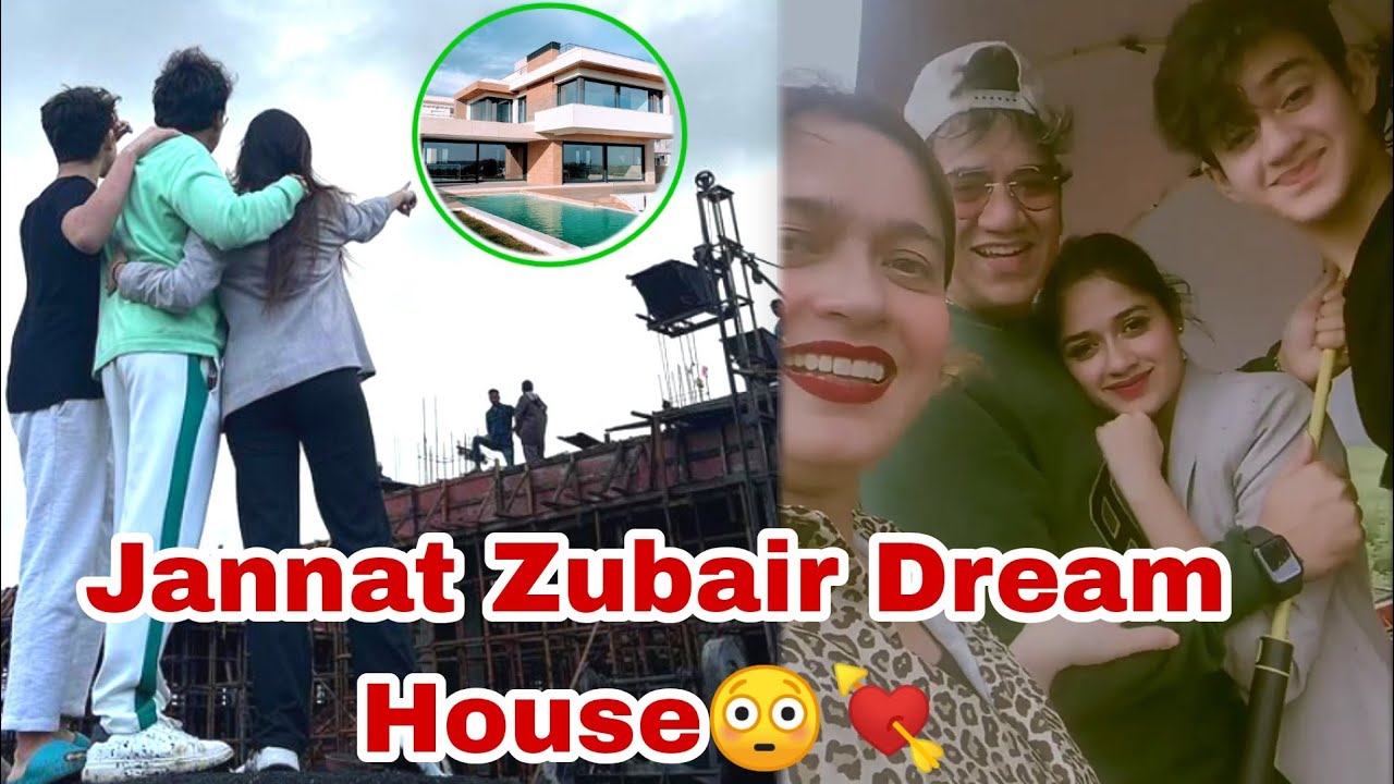 Jannat Zubair Dream House🙈💘Jannat Dream Come true Moment - YouTube