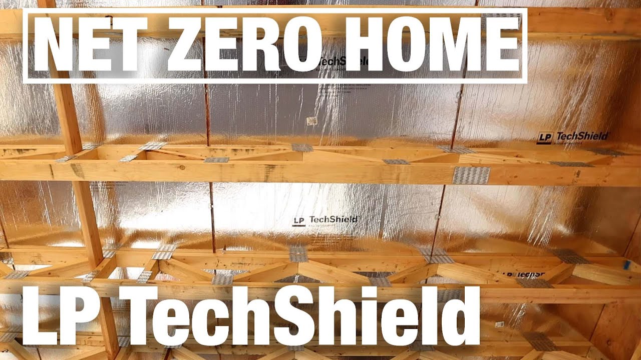 Net Zero Home Build Series | Ep 13 | LP TechShield | - YouTube
