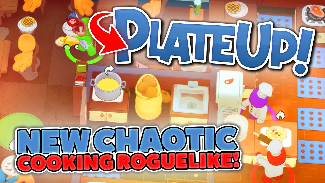 NEW CHAOTIC COOKING ROGUELIKE! (PlateUp) - YouTube