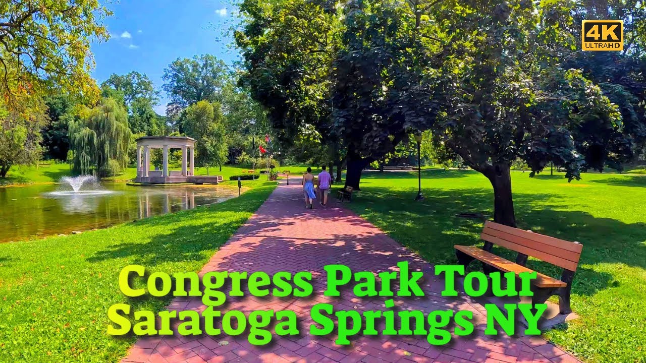 Historic Congress Park Tour Saratoga Springs NY - YouTube