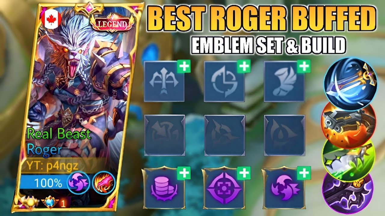 BEST ROGER BUFFED EMBLEM SET & BUILD 🔥 | ROGER BEST BUILD 2022 | MLBB ...