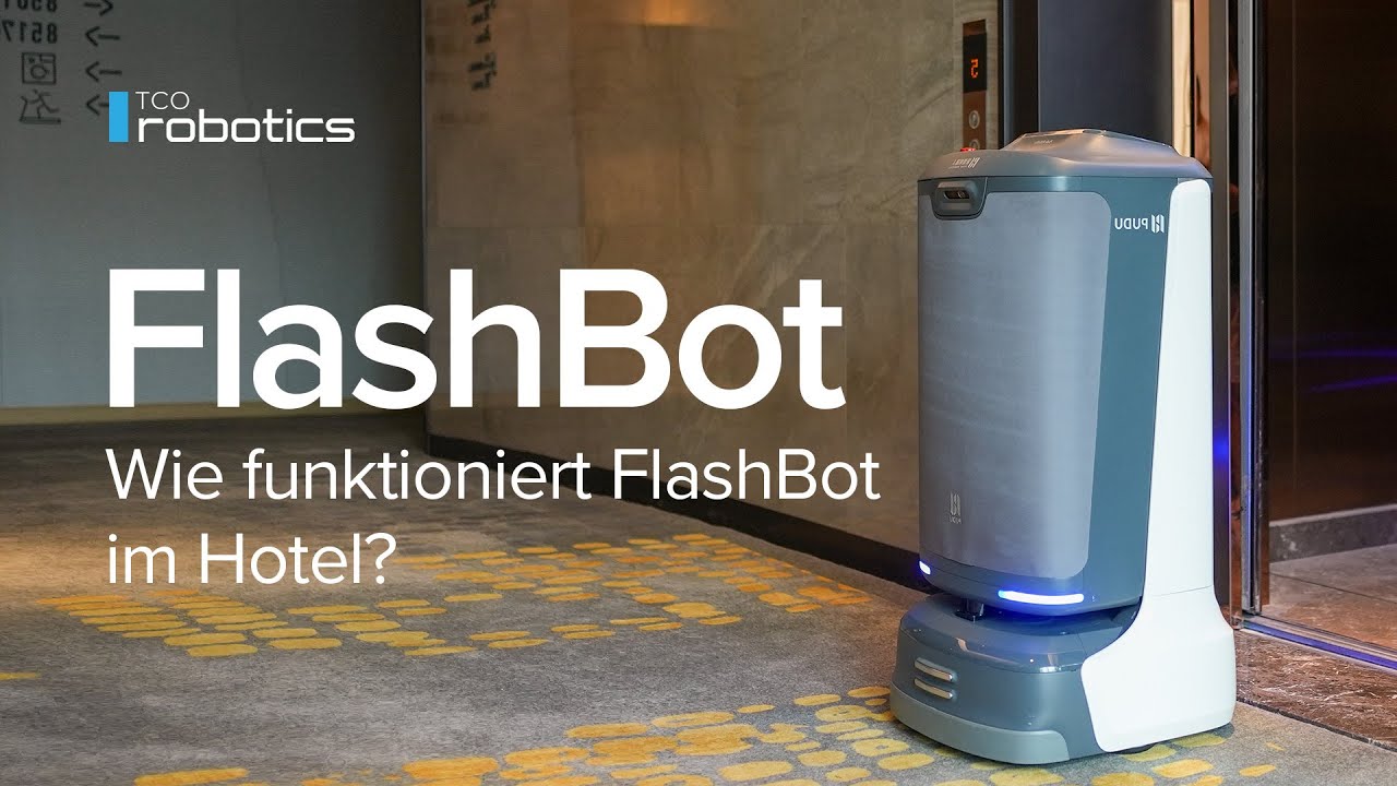 FlashBot - Wie funktioniert FlashBot im Hotel? | TCOrobotics - YouTube