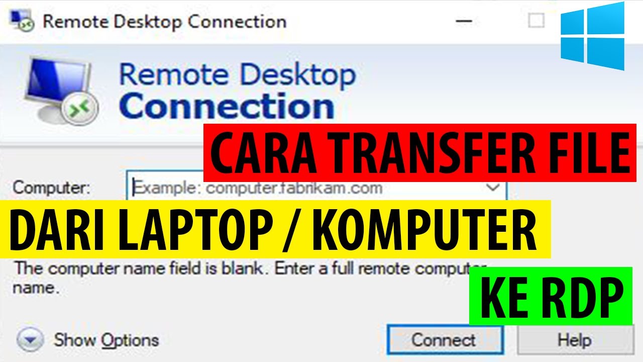 CARA TRANSFER FILE DARI LAPTOP / KOMPUTER KE RDP - YouTube