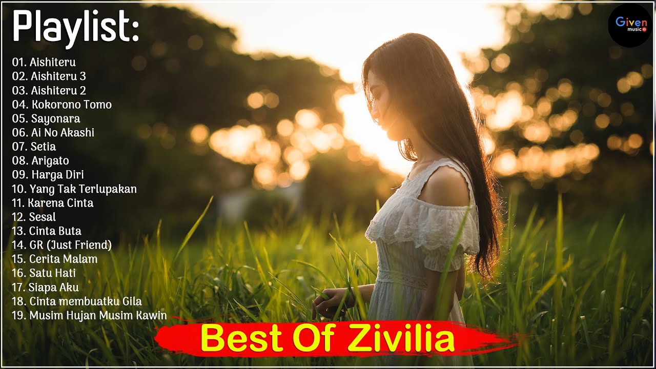 KOLEKSI TERBAIK LAGU ZIVILIA - BEST OF ZIVILIA - YouTube