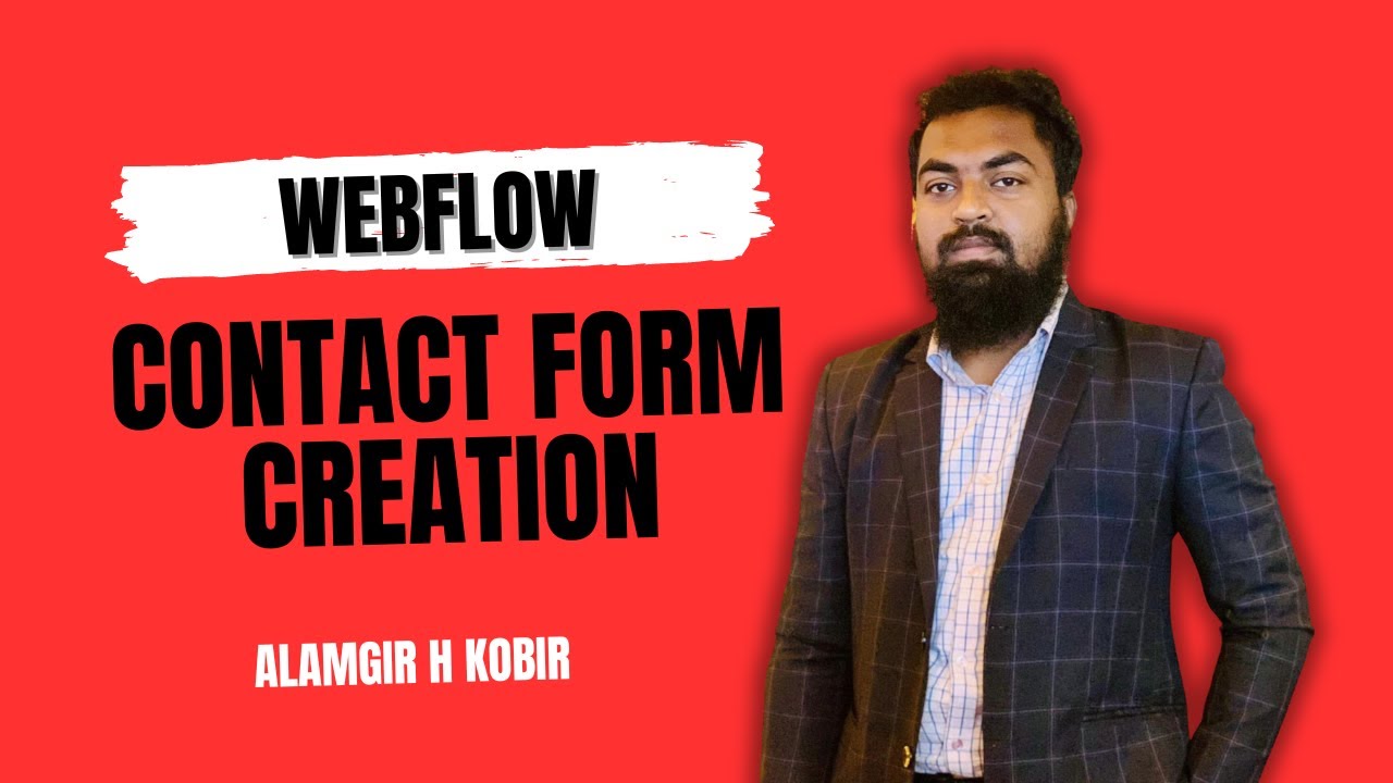 Webflow Contact form creation and design page || Alamgir H Kobir - YouTube