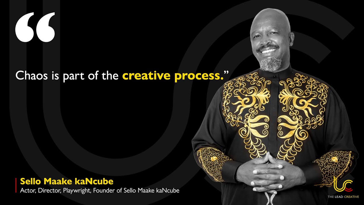 Sello Maake kaNcube: On His Creative Process That Kept Him Relevant For ...