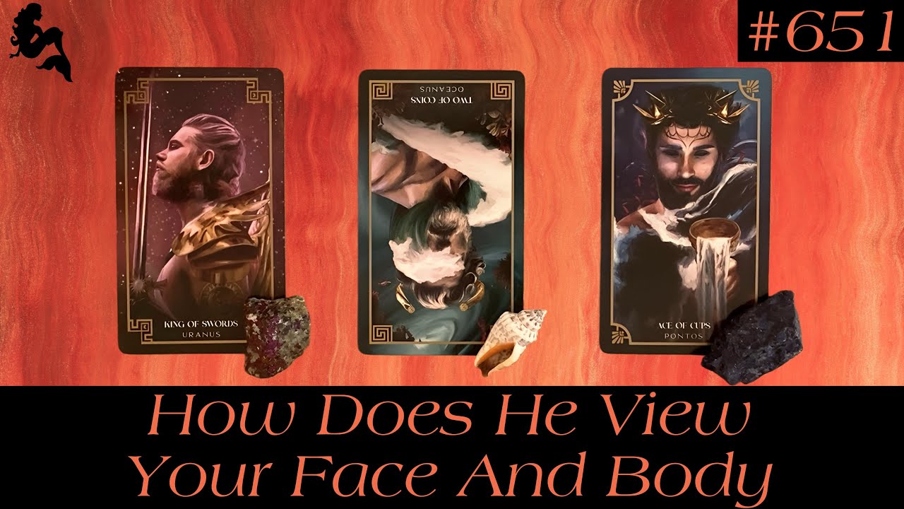 How Does He View Your Face And Body👀😳😱~ Pick a Card Tarot Reading - YouTube
