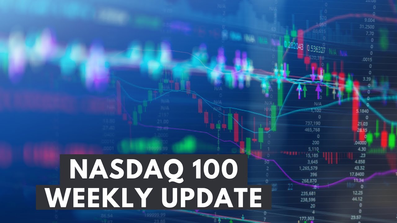 Nasdaq 100 Weekly Update - YouTube