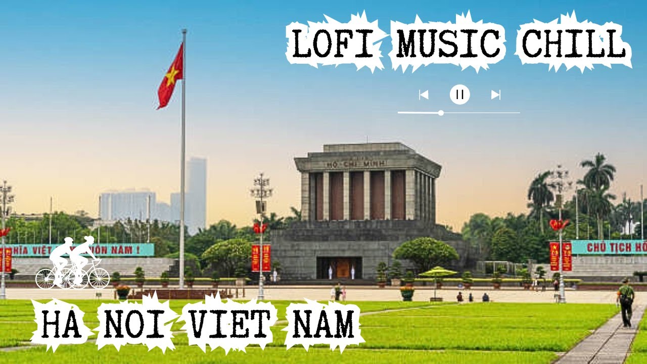 HA NOI VIET NAM - Lofi Study Beats to Help You Focus - Chill Music for ...