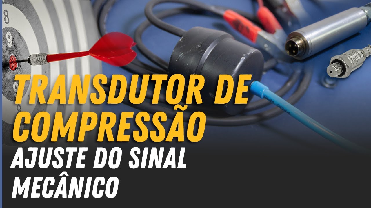 TRANSDUTOR DE COMPRESSÃO - Ajuste o SINAL ELÉTRICO para Diagnosticar ...