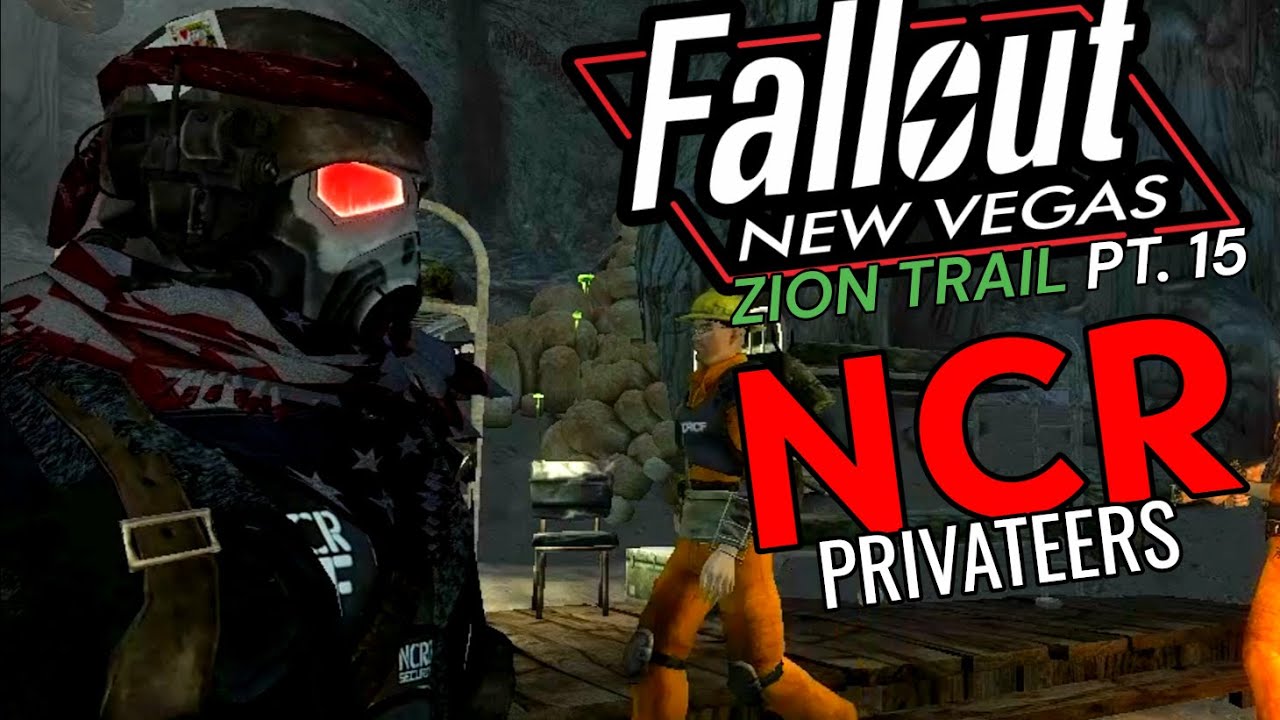 Fallout: Zion Trail [PART_15] NCR Privateers - YouTube