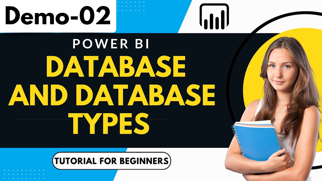 Power BI | Demo 2 | Database And Database Types | Tutorial for ...