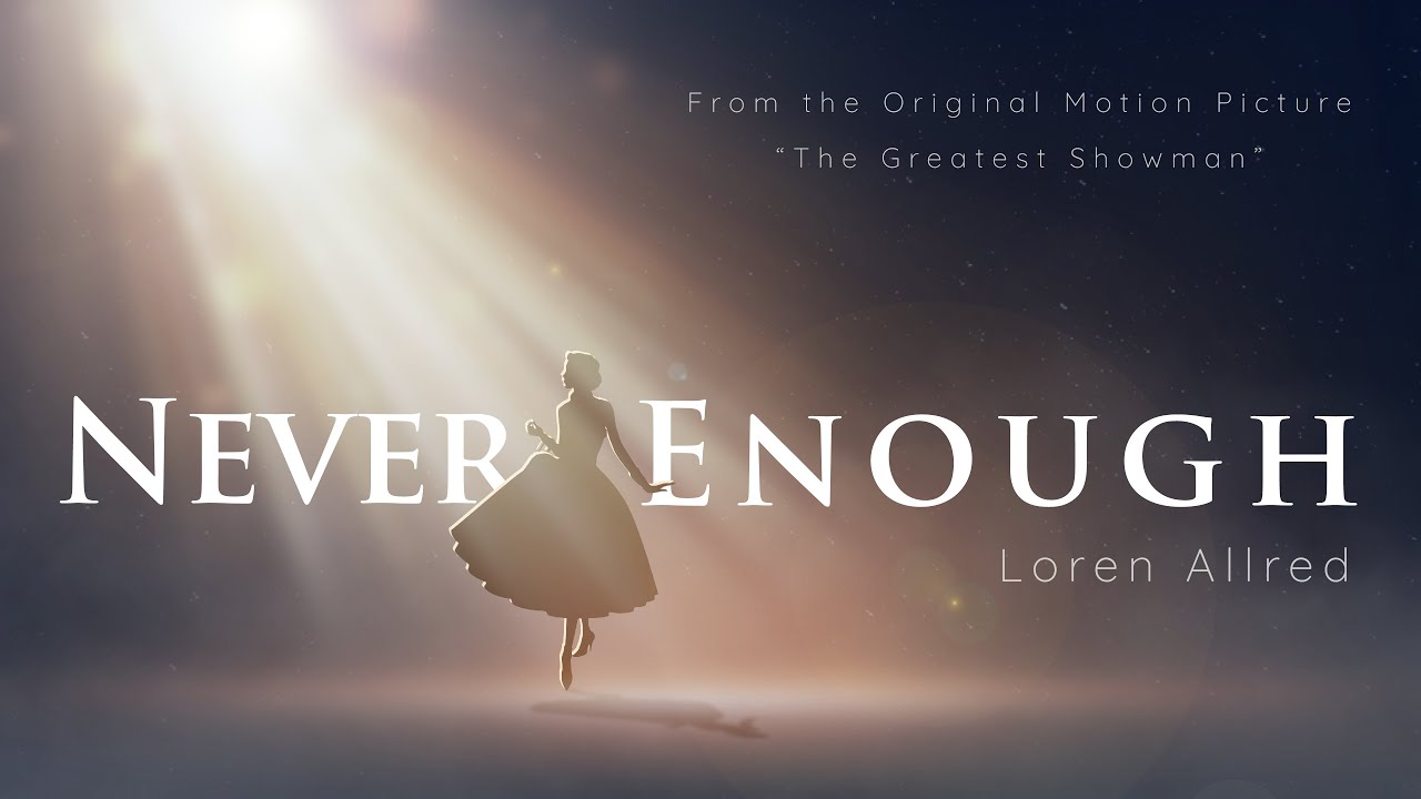 Never Enough (Lyrics) | A Grand Masterpiece for Simple English Learning ...