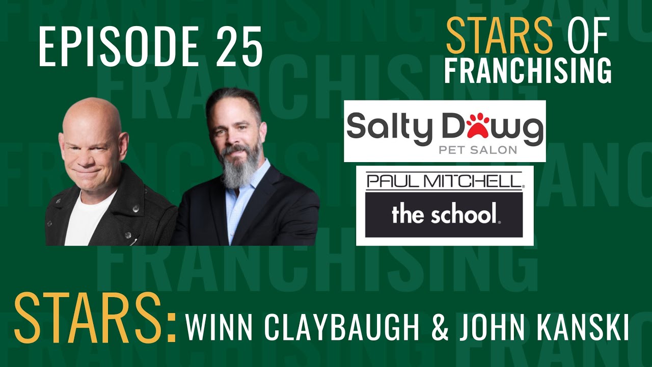 Stars of Franchising - Winn Claybaugh & John Kanski of Paul Mitchell ...