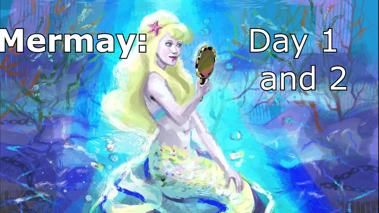 Mermay challenge: Day 1 and 2 | Process of creating digital paintings ...