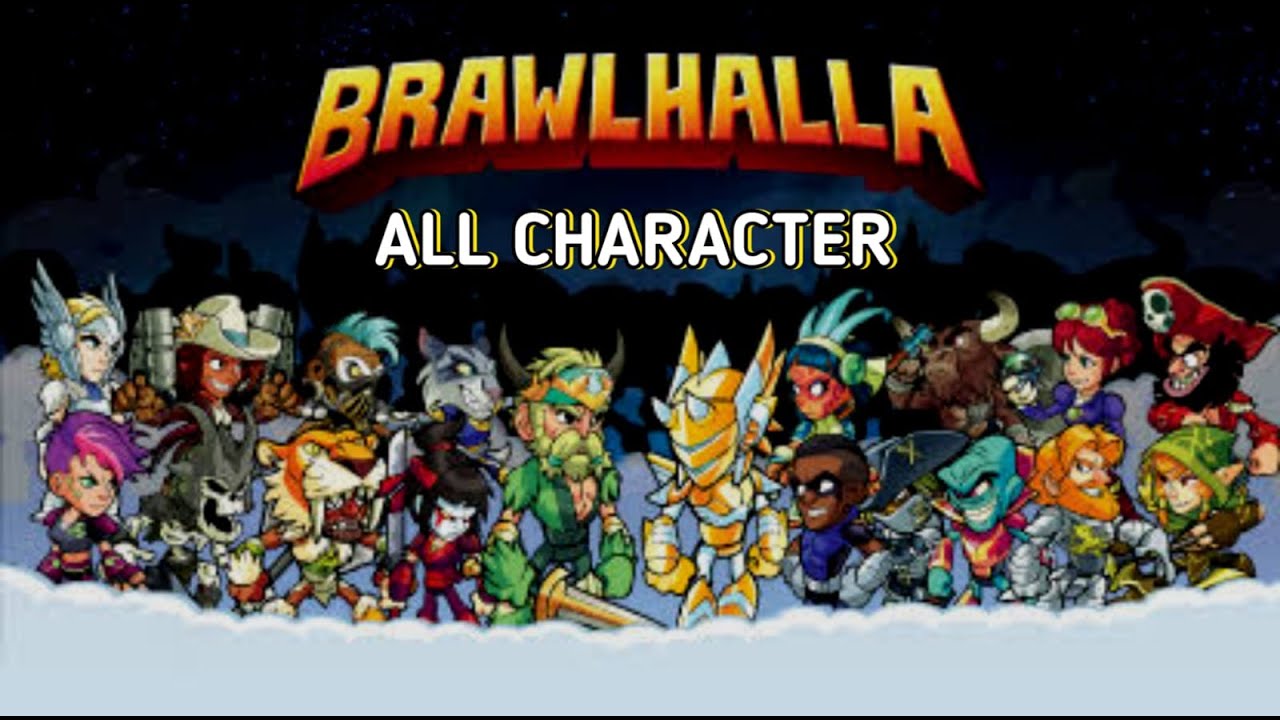 All Character in Brawlhalla - YouTube