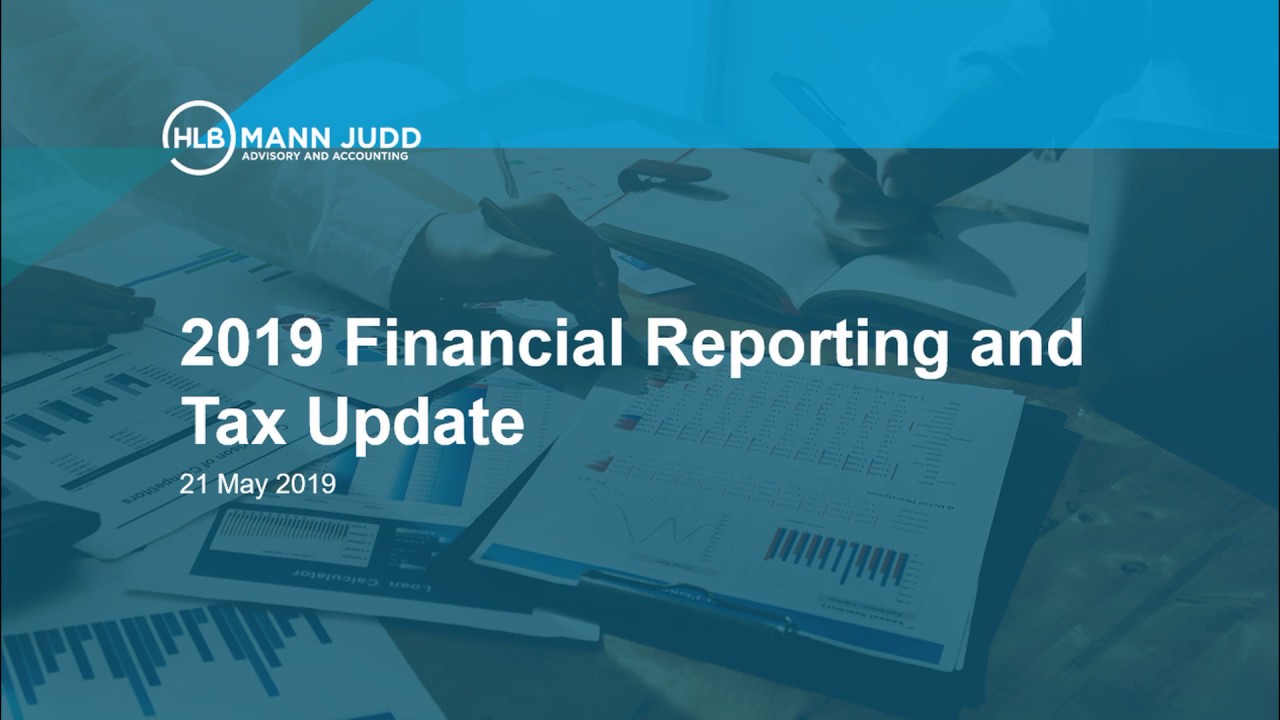 2019 May_Financial Reporting and Tax Update - YouTube